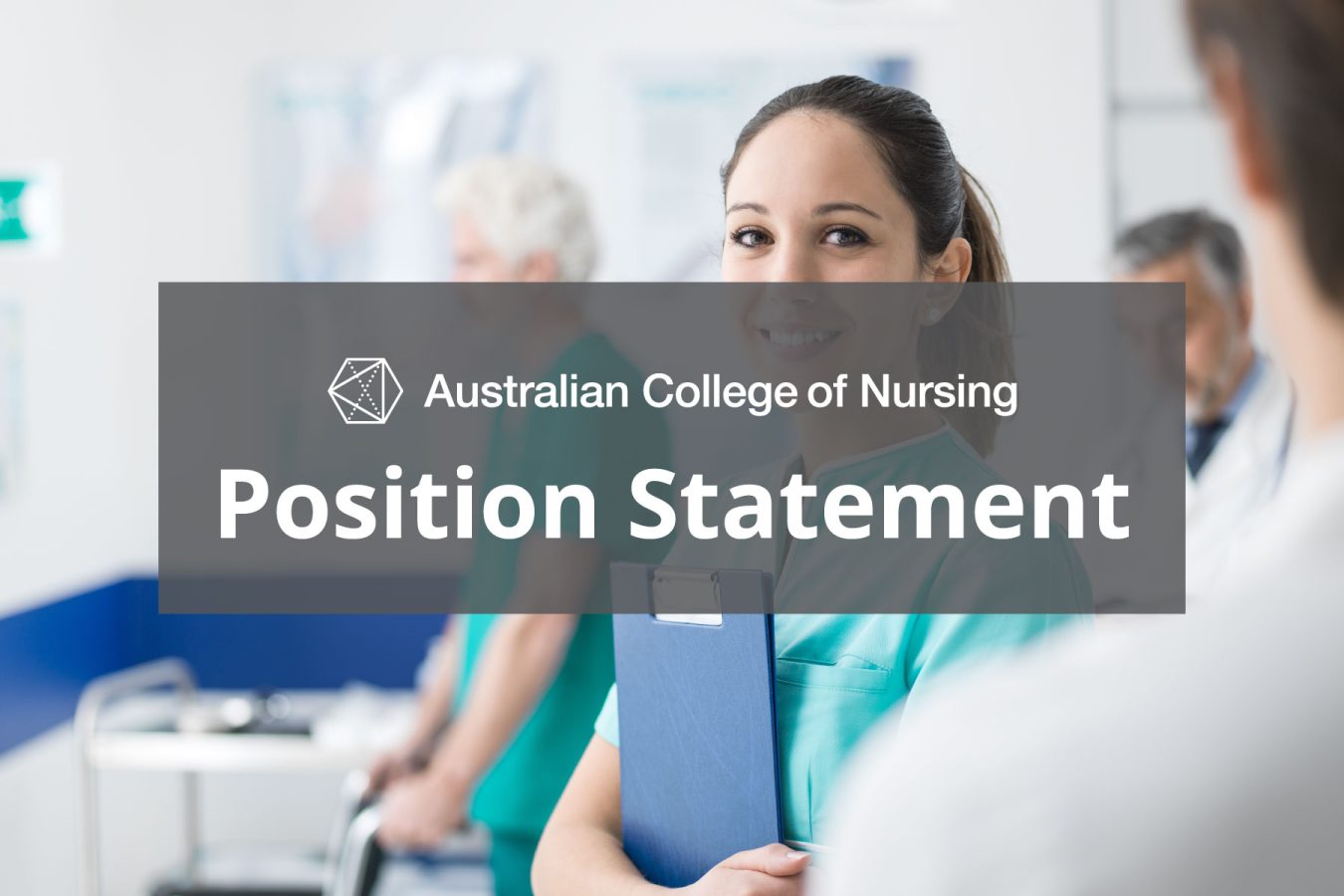 Position Statement Archives – Australian College of Nursing